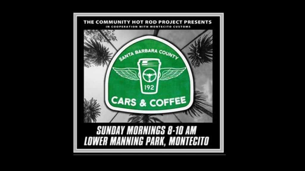 Santa Barbara County Cars & Coffee - Cars and Coffee Events