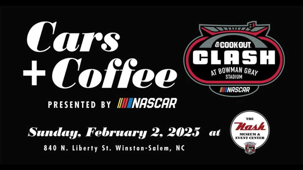 2025 NASCAR Clash at The Nash - Cars and Coffee Events
